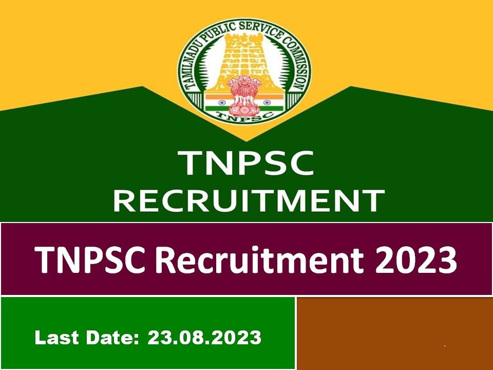 TNPSC New Notification 2023 Out – Scale of Pay is up to 1,31,500/- per ...